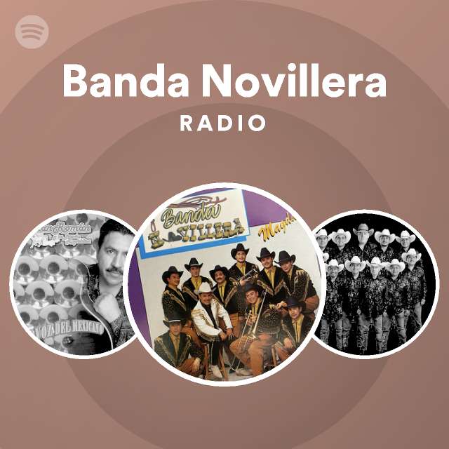 Banda Novillera Radio - playlist by Spotify | Spotify