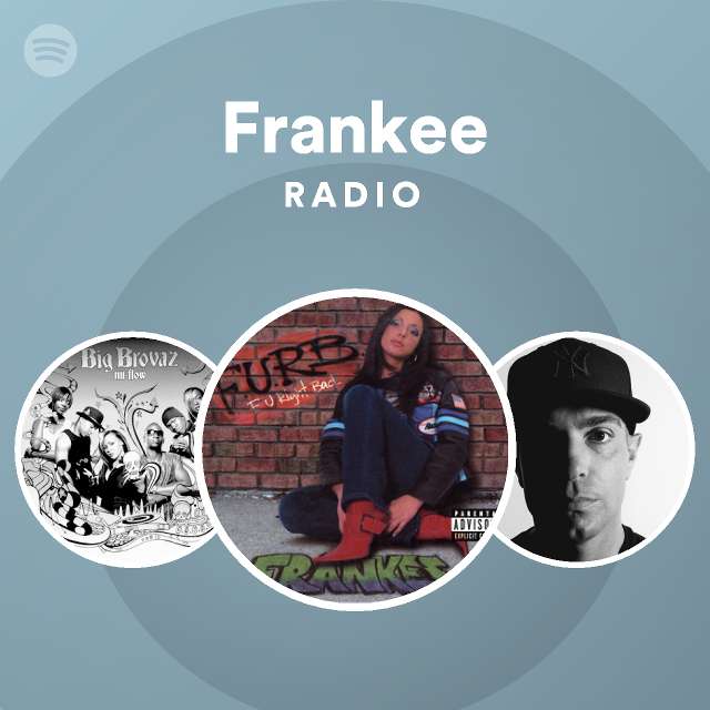 Frankee | Spotify