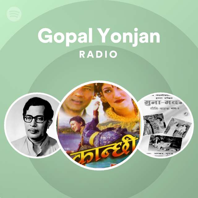 Gopal Yonjan | Spotify