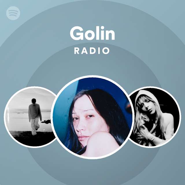 Golin | Spotify