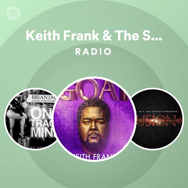 Keith Frank & The Soileau Zydeco Band | Spotify