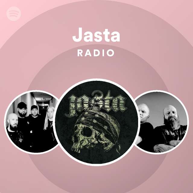 Jasta | Spotify - Listen Free