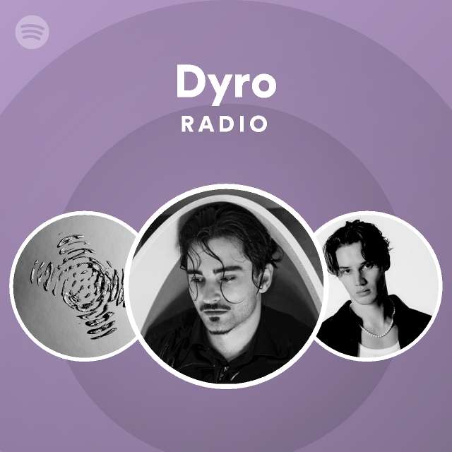 Dyro | Spotify