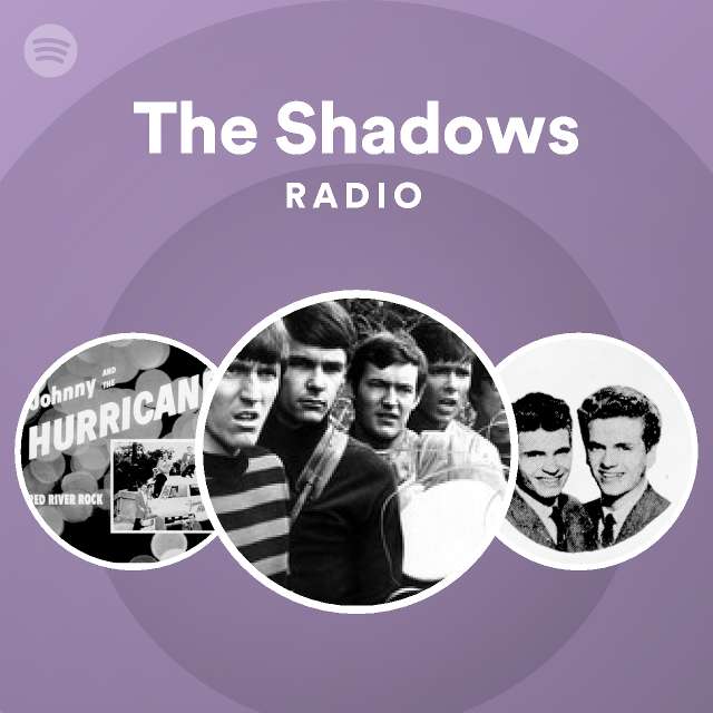 The Shadows Songs, Albums and Playlists | Spotify