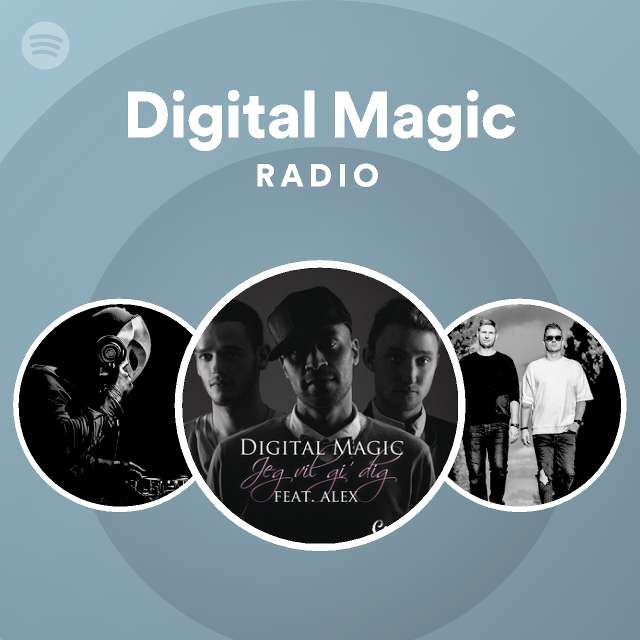 Digital Magic Radio | Spotify Playlist