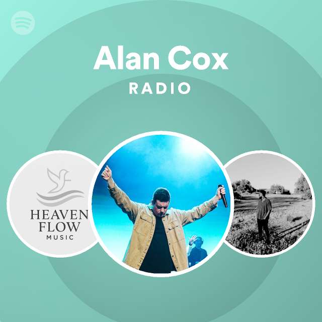 Alan Cox Radio - playlist by Spotify | Spotify