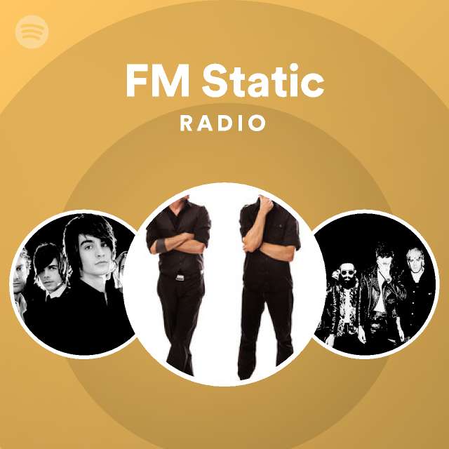 FM Static Radio - playlist by Spotify | Spotify