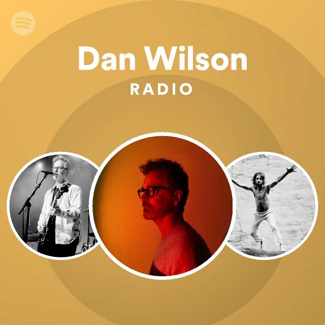 Dan Wilson | Spotify