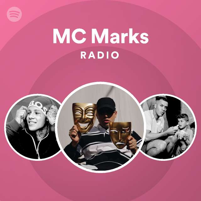 MC Marks Radio - playlist by Spotify | Spotify
