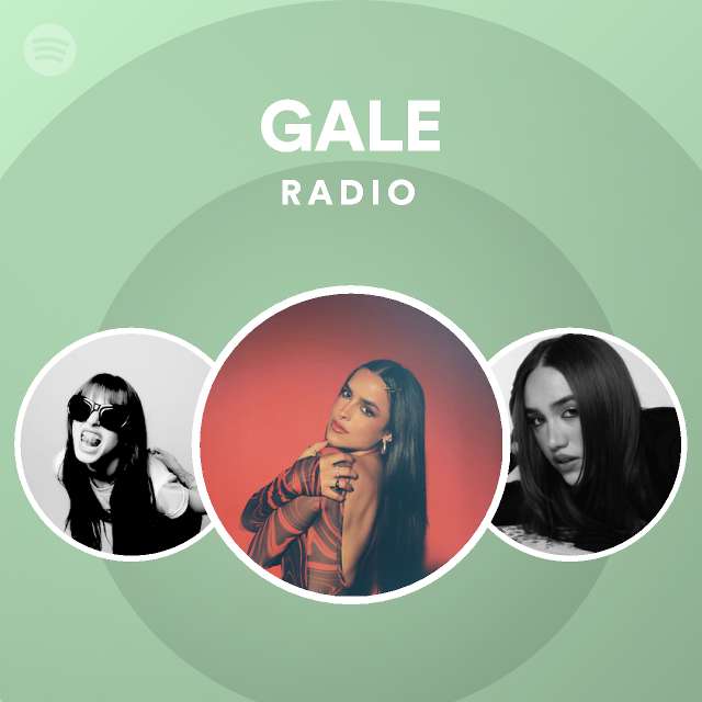 Gale | Spotify