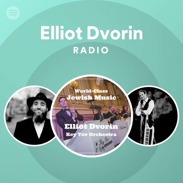 Elliot Dvorin Radio | Spotify Playlist