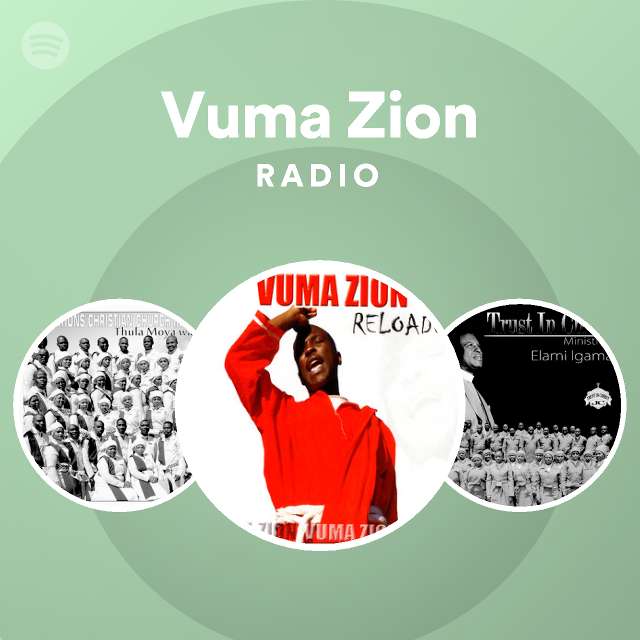 Vuma Zion Radio - playlist by Spotify | Spotify