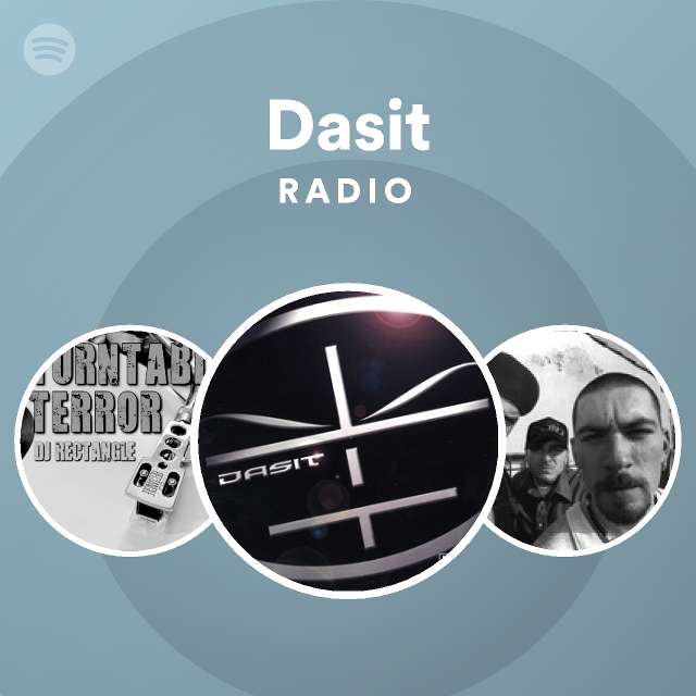 Dasit Radio | Spotify Playlist