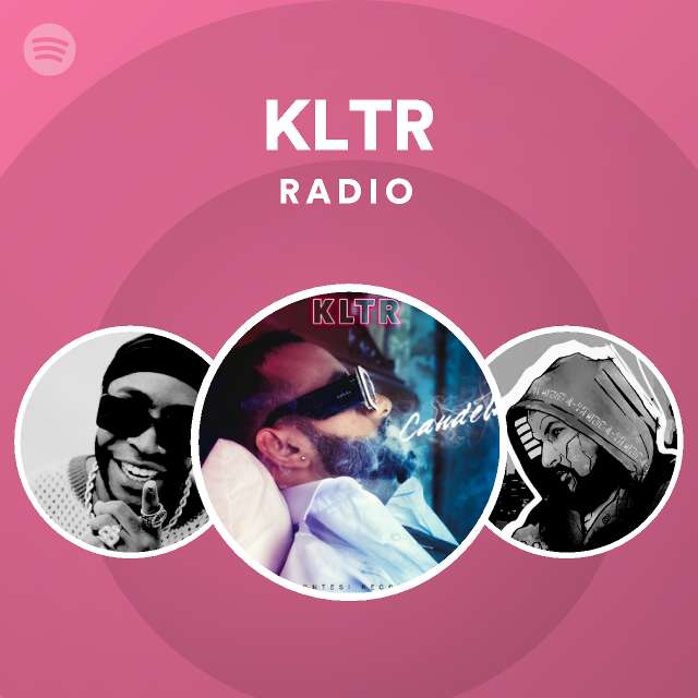 KLTR Radio - playlist by Spotify | Spotify