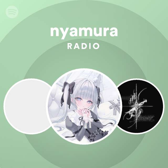 nyamura Radio - playlist by Spotify | Spotify