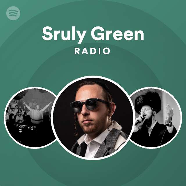 Sruly Green | Spotify