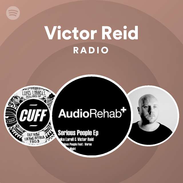 Victor Reid Radio - playlist by Spotify | Spotify