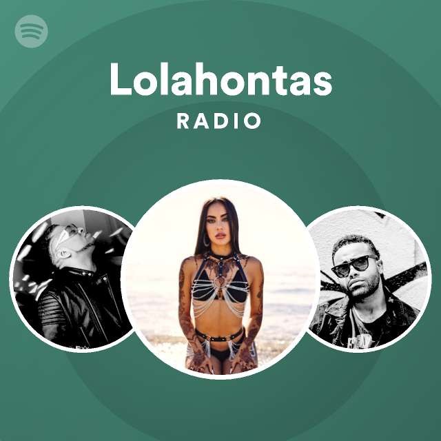 Lolahontas Radio - playlist by Spotify | Spotify