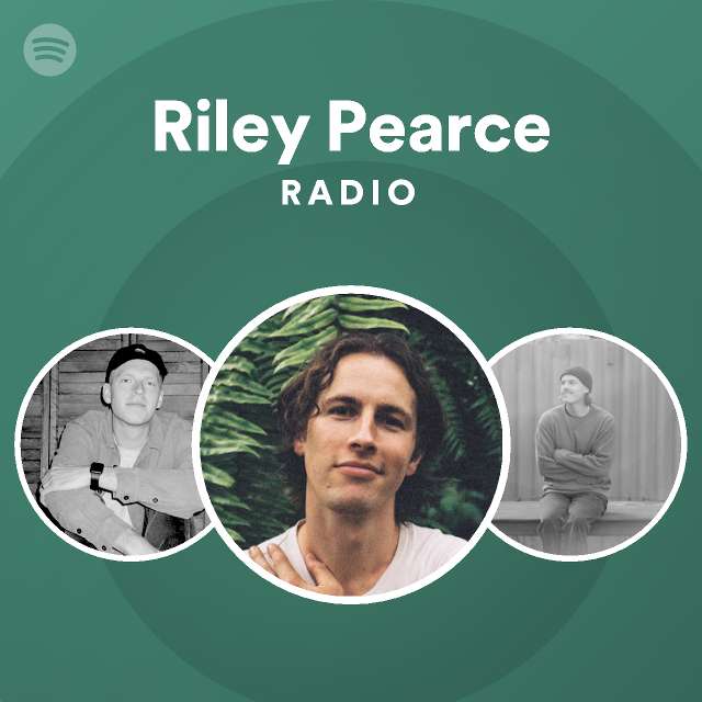 Riley Pearce Radio - playlist by Spotify | Spotify