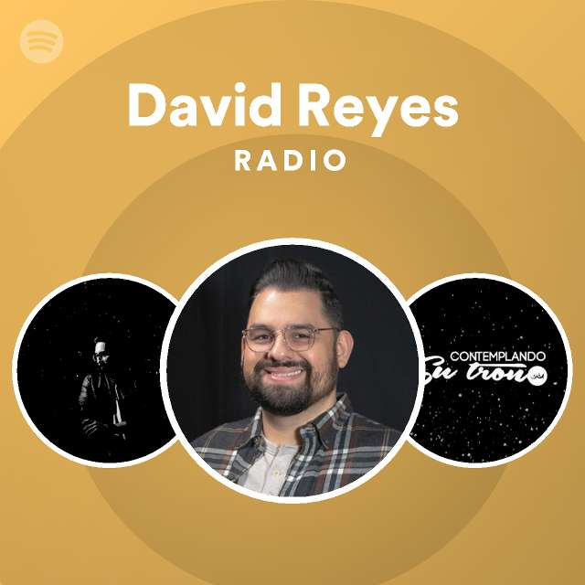 David Reyes | Spotify
