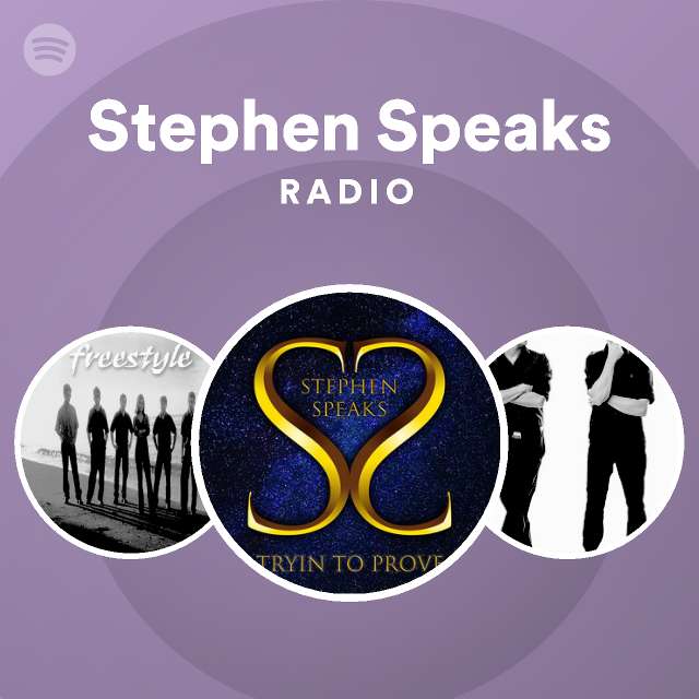 Stephen Speaks | Spotify