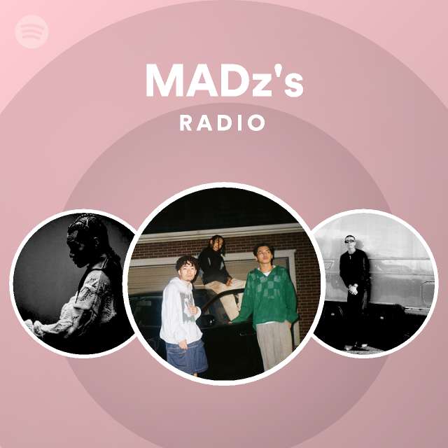 MADz's | Spotify