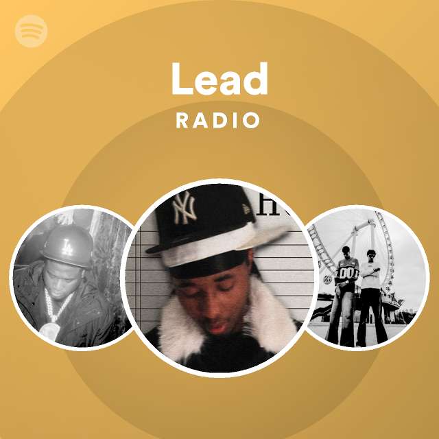 Lead Radio - playlist by Spotify | Spotify