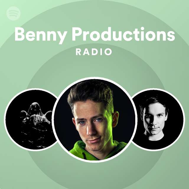 Benny Productions Radio - playlist by Spotify | Spotify