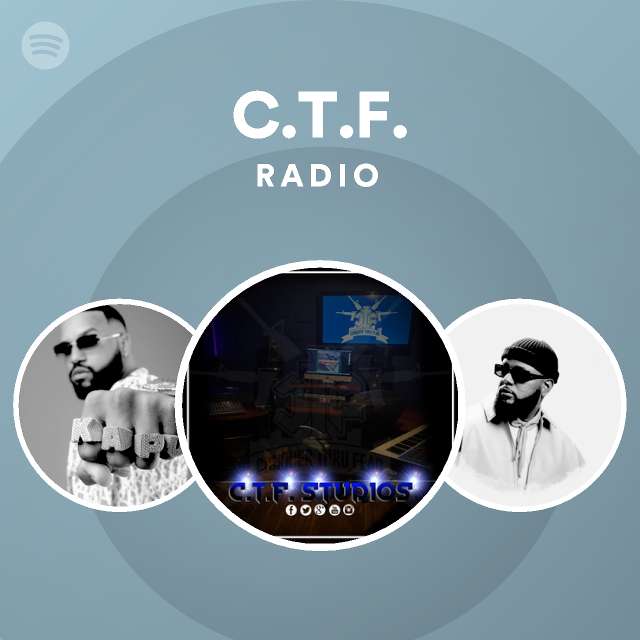 C T F Radio Spotify Playlist