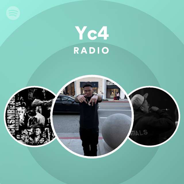 Yc4 Radio | Spotify Playlist