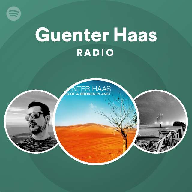 Guenter Haas Radio - playlist by Spotify | Spotify