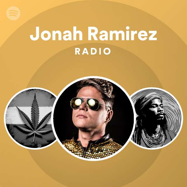Jonah Ramirez Radio - playlist by Spotify | Spotify