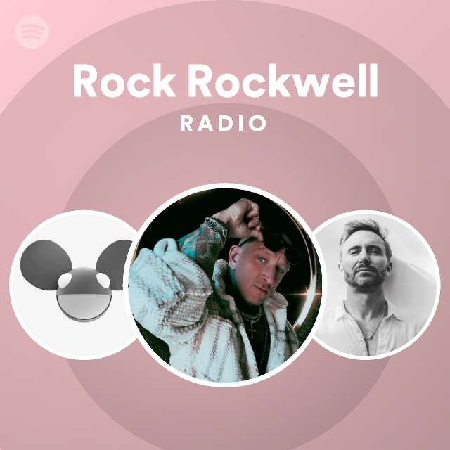 Rock Rockwell Radio | Spotify Playlist