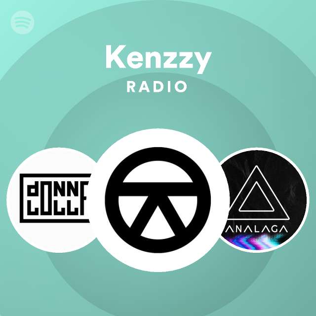 Kenzzy Radio - playlist by Spotify | Spotify