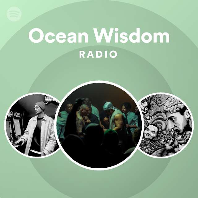 Ocean Wisdom Radio - playlist by Spotify | Spotify