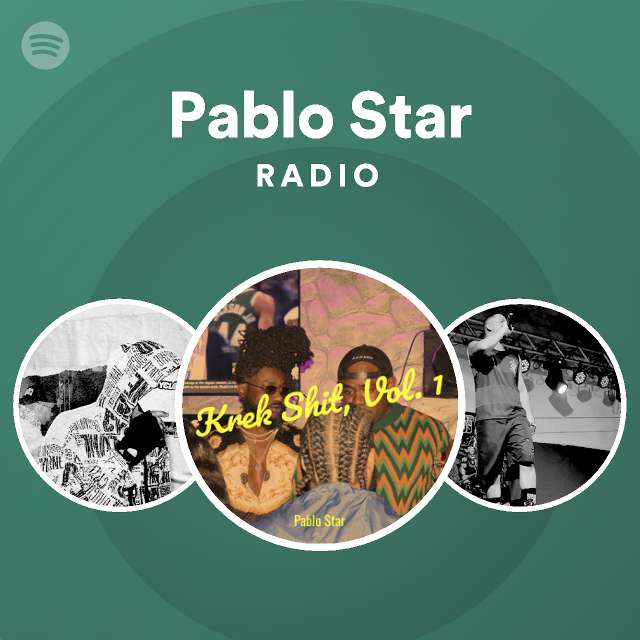 Pablo Star Radio | Spotify Playlist