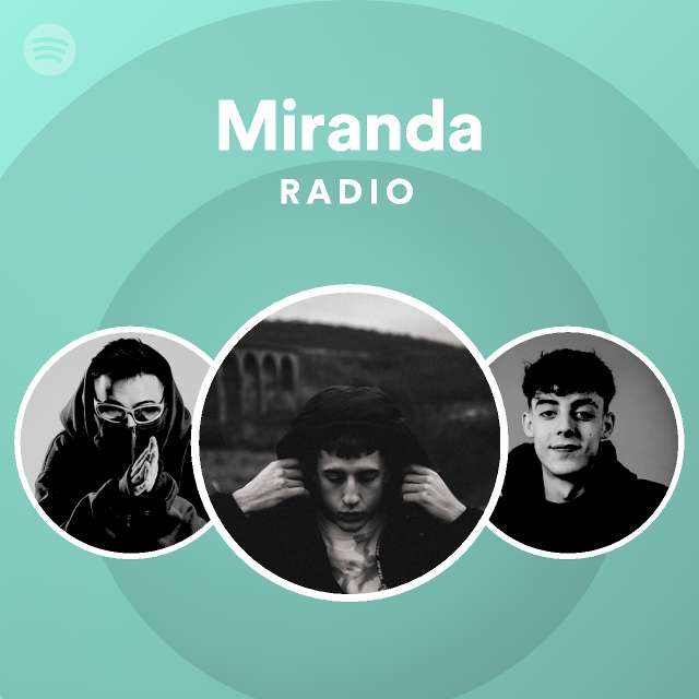 Miranda | Spotify
