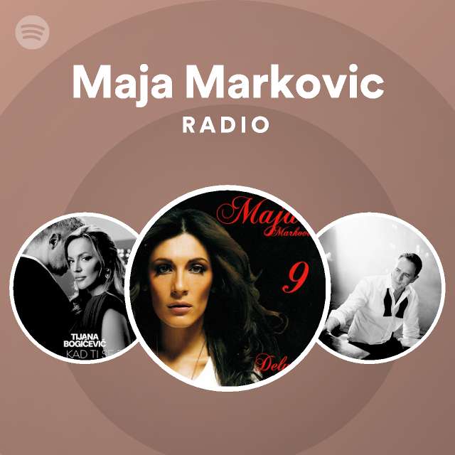 Maja Markovic Radio | Spotify Playlist