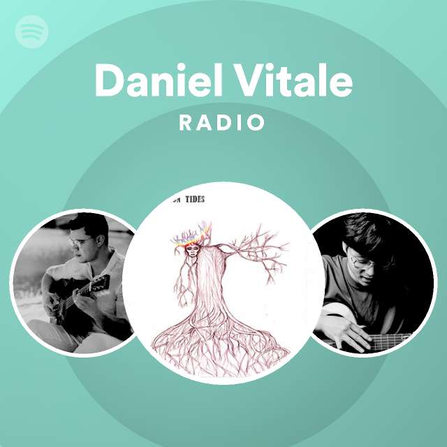 Daniel Vitale Radio | Spotify Playlist