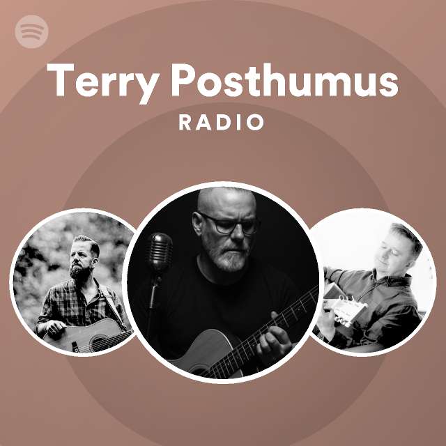 Terry Posthumus Radio - playlist by Spotify | Spotify