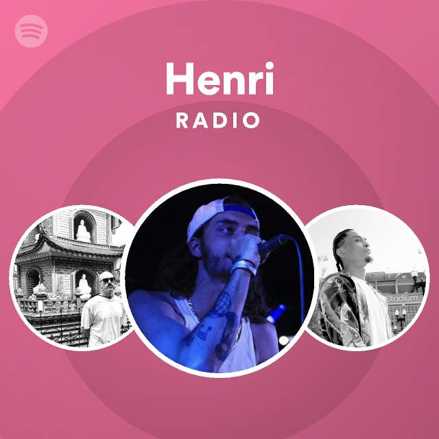 Henri Radio | Spotify Playlist