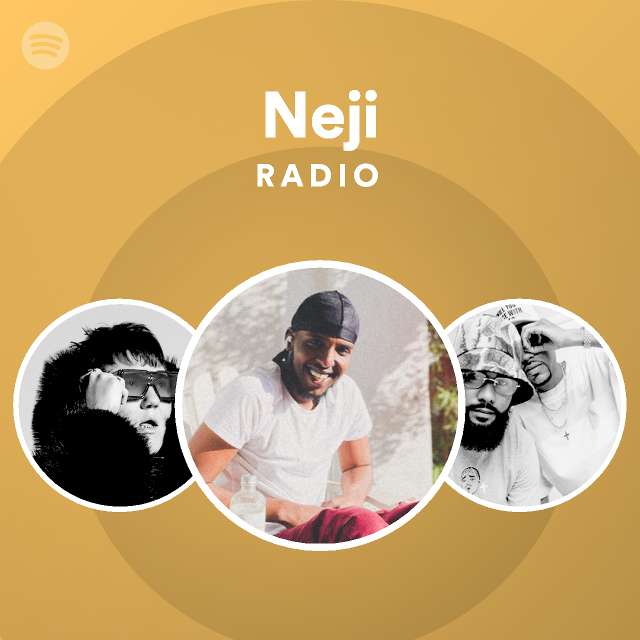 Neji Radio - playlist by Spotify | Spotify