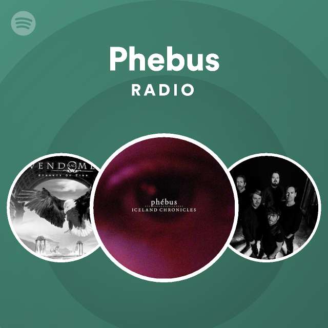 Phebus Radio | Spotify Playlist