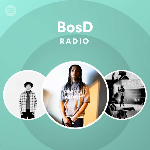 BosD Radio | Spotify Playlist