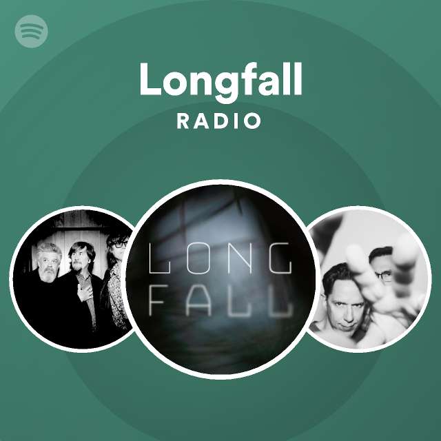Longfall Radio | Spotify Playlist