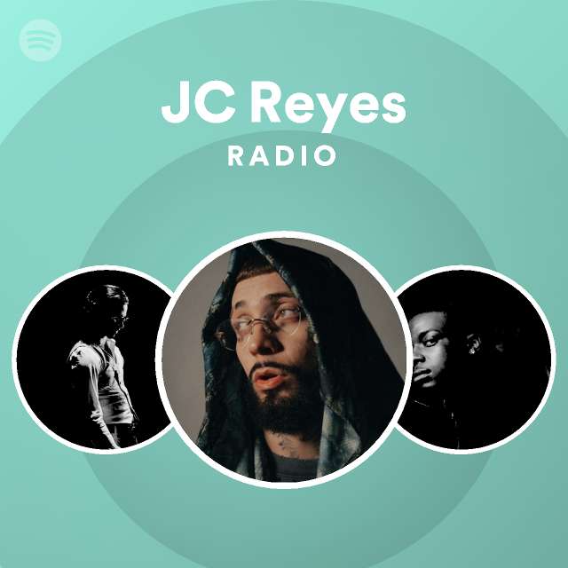 JC Reyes | Spotify