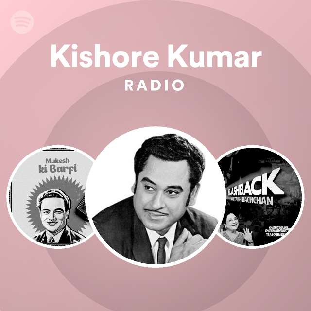 Kishore Kumar Radio - playlist by Spotify | Spotify