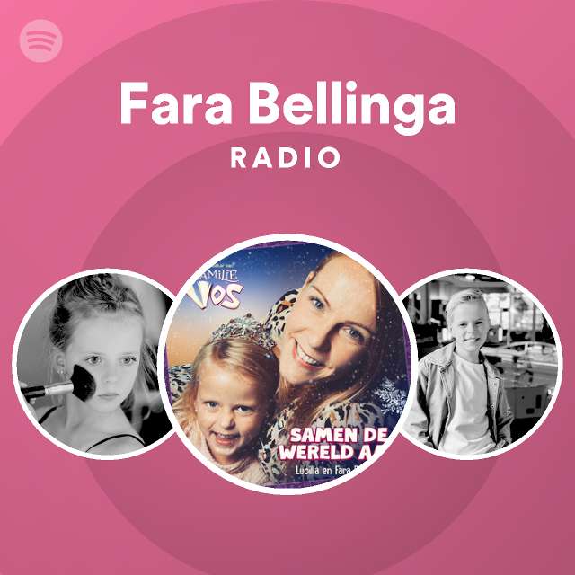 Fara Bellinga Radio - playlist by Spotify | Spotify