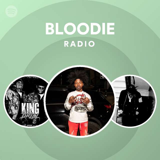 BLOODIE Radio - playlist by Spotify | Spotify