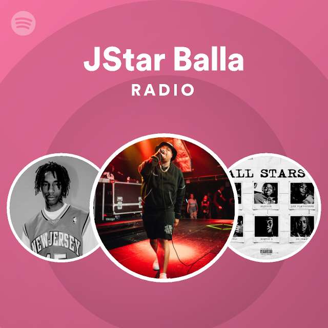 JStar Balla Radio | Spotify Playlist